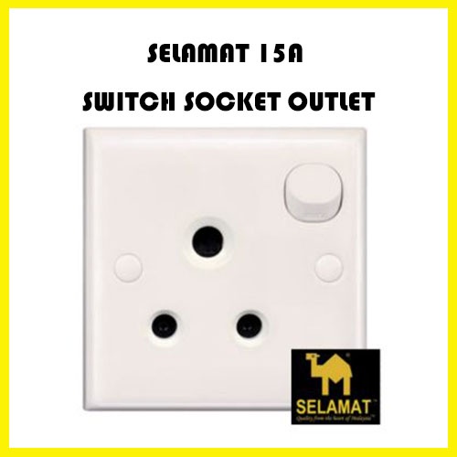 SELAMAT 15A Switch Socket Outlet (Water Heater / Aircond) With SIRIM ...
