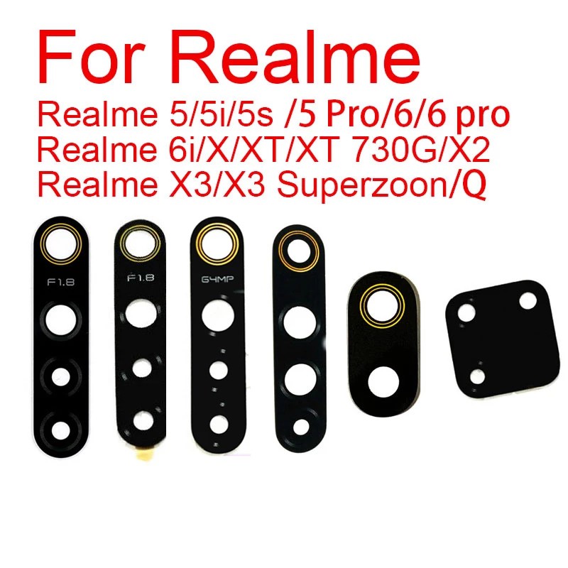 Back Rear Camera Glass Lens For Realme 1 2 2pro 3 3i 5 5i 5S 6 6i X Lite XT 730G X2 X3 Superzoon ...