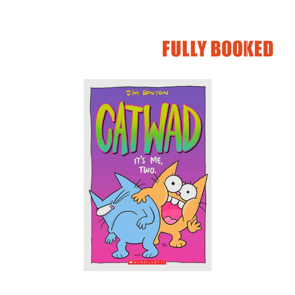 It's Me, Two: Catwad, Book 2 (Paperback) by Jim Benton | Shopee Philippines