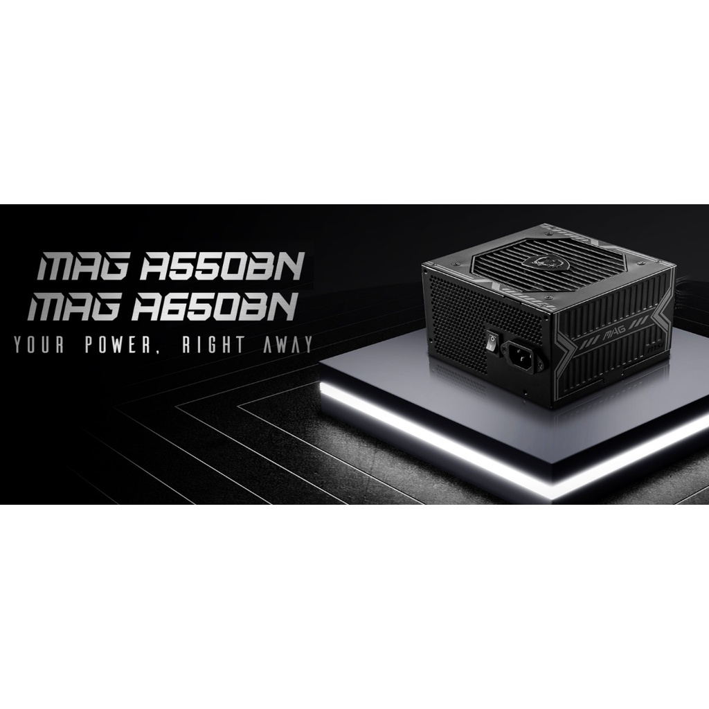 MSI MAG A550BN / A650BN Power Supply 80 PLUS BRONZE 550W / 650W PSU ...