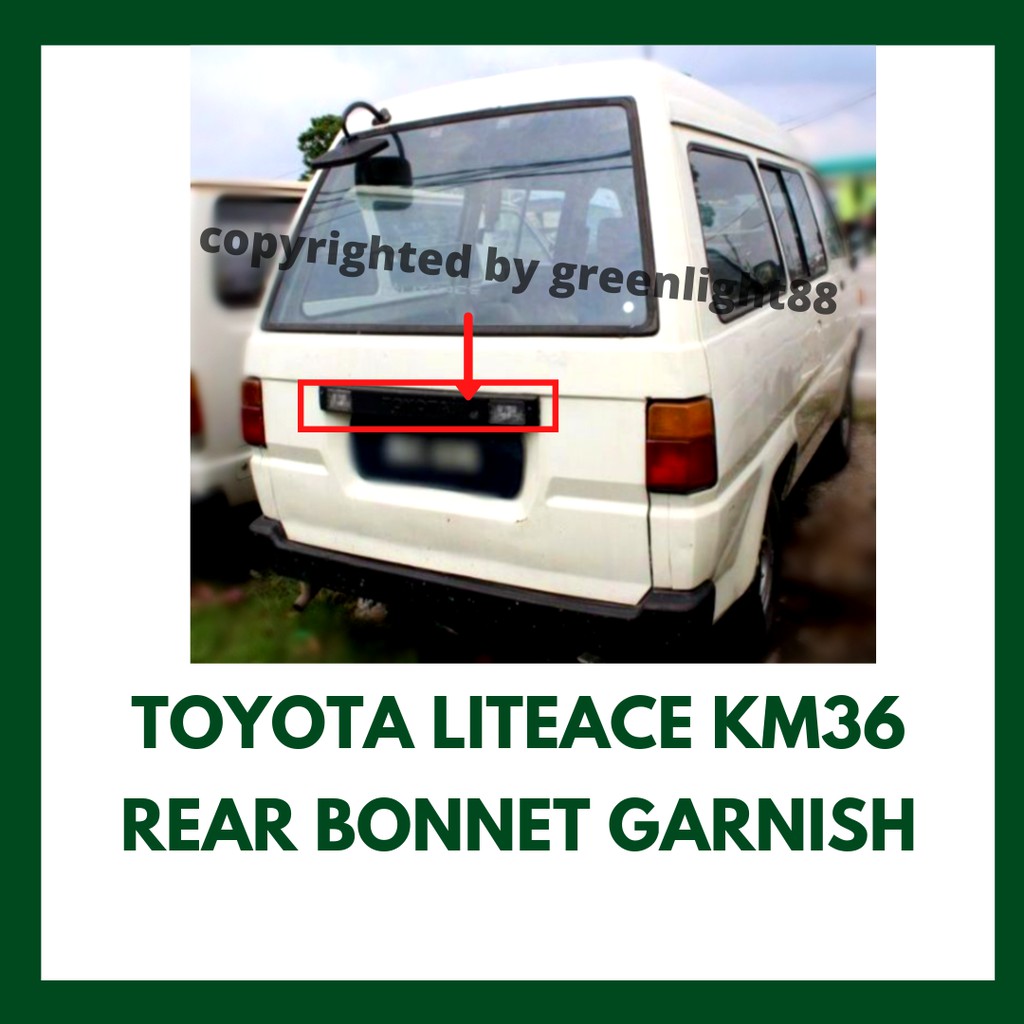 TOYOTA LITEACE KM36 REAR BONNET GARNISH (UNIT/ASSY) | Shopee Philippines