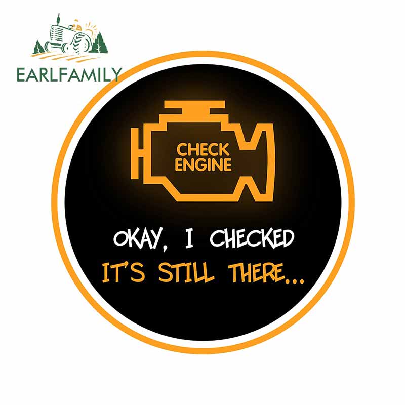 EARLFAMILY 13cm x 12.7cm for Check Engine Okay I Checked Car Stickers ...