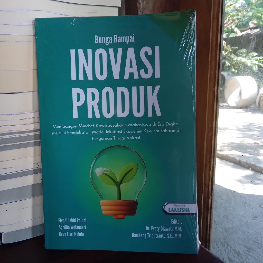 669. Bunga RAMPAI Product Innovation To Build Student Entrepreneurship ...