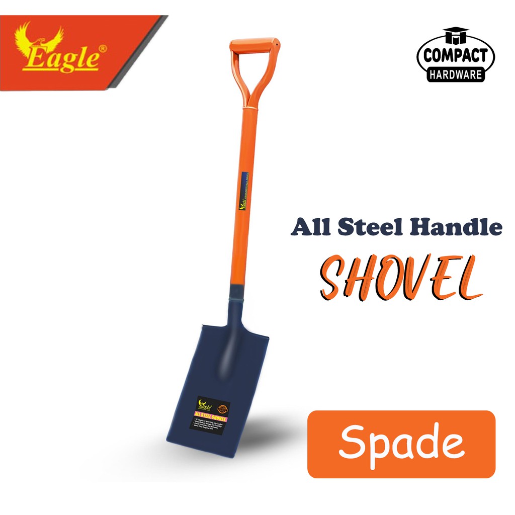 Eagle Shovel Spade All Steel Handle Heavy Duty | Shopee Philippines