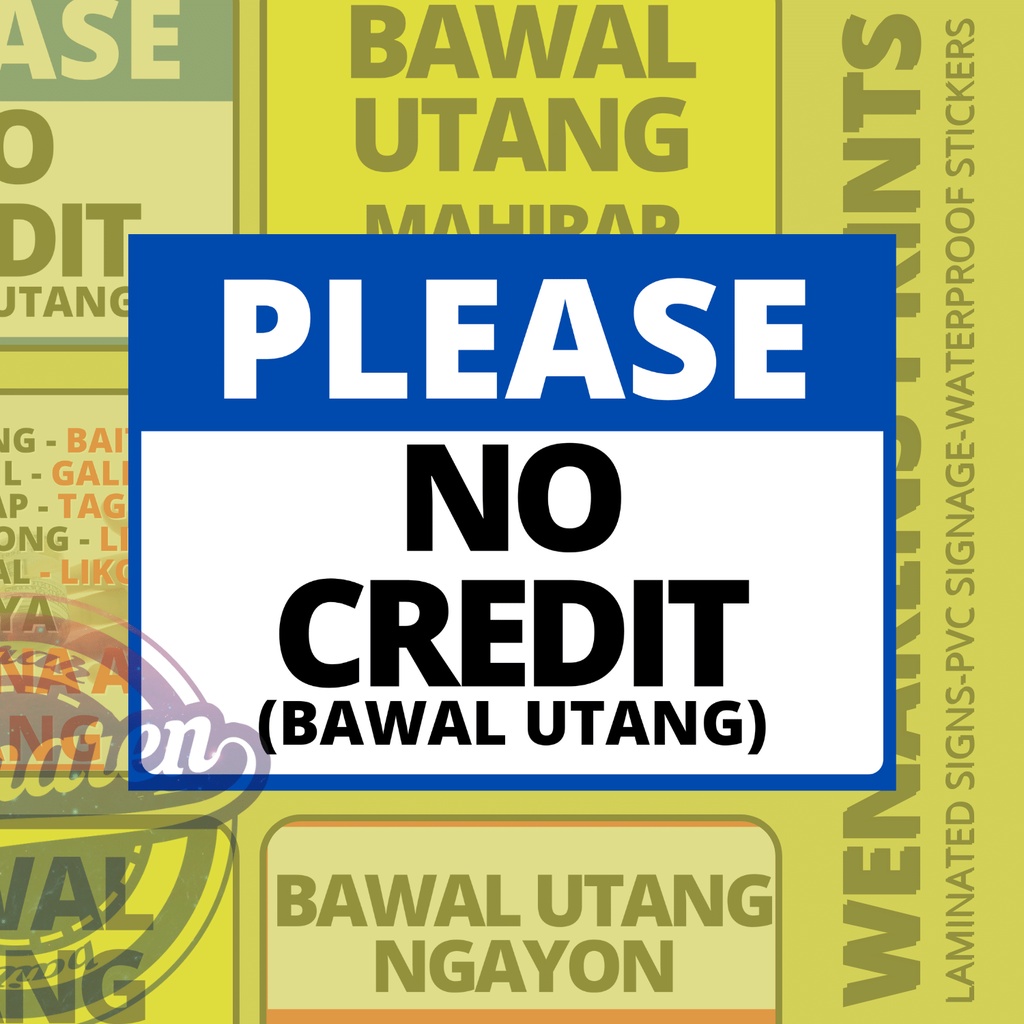 Bawal Utang No Credit Bawal Umutang Laminated, Waterproof Sticker & PVC ...