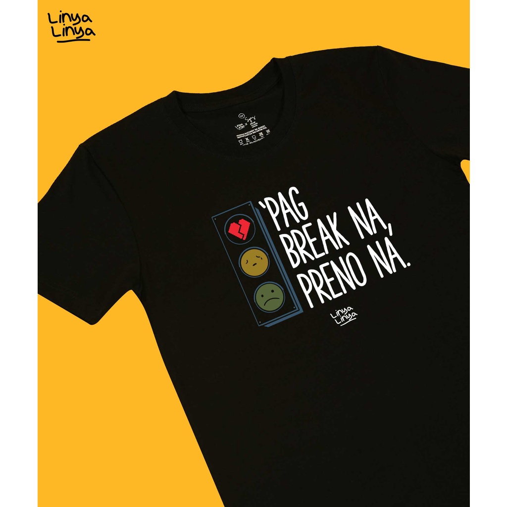 Linya-Linya T-Shirt: Pag Break Na, Preno Na. (Black) | Shopee Philippines
