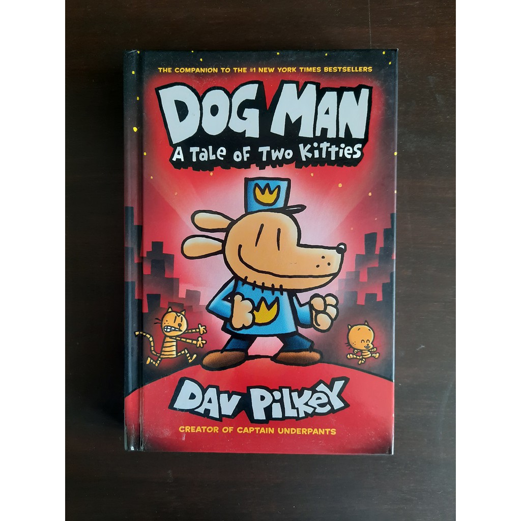 (HB) Dog Man: A Tale of Two Kitties by Dav Pilkey | Shopee Philippines