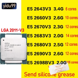 Intel Xeon E5-2643V3 E5-2660V3 e5-2670V3 E5 2680V3 E5 2690V3 e5 2698BV3 ...