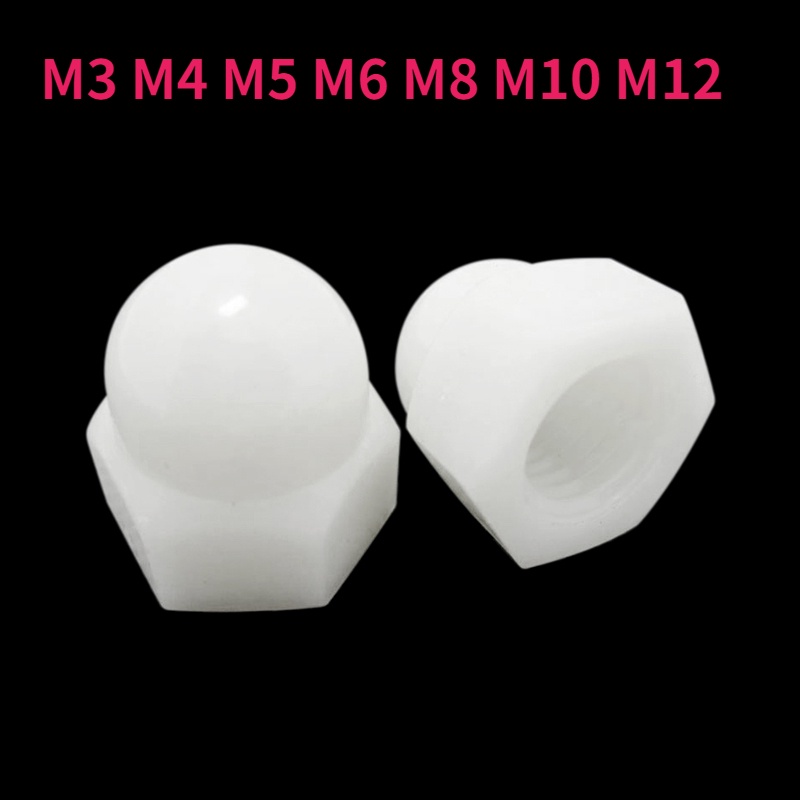 M3 M4 M5 M6 M8 M10 M12 White Nylon Cap Nuts Decorative Cover Semicircle Dome Nuts | Shopee ...