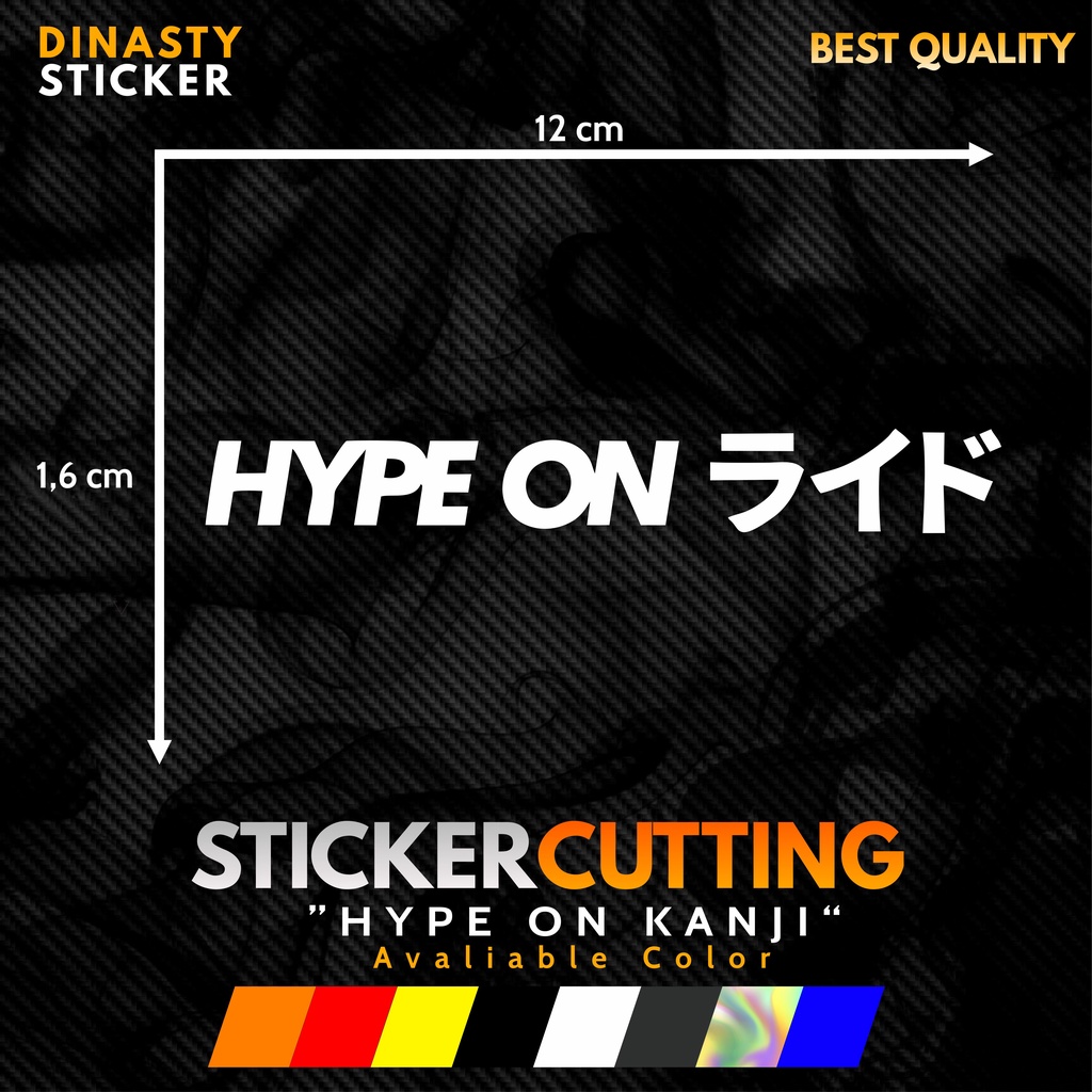 Sticker STICKER VIRAL CUTTING STICKER HYPE ON KANJI | Shopee Philippines