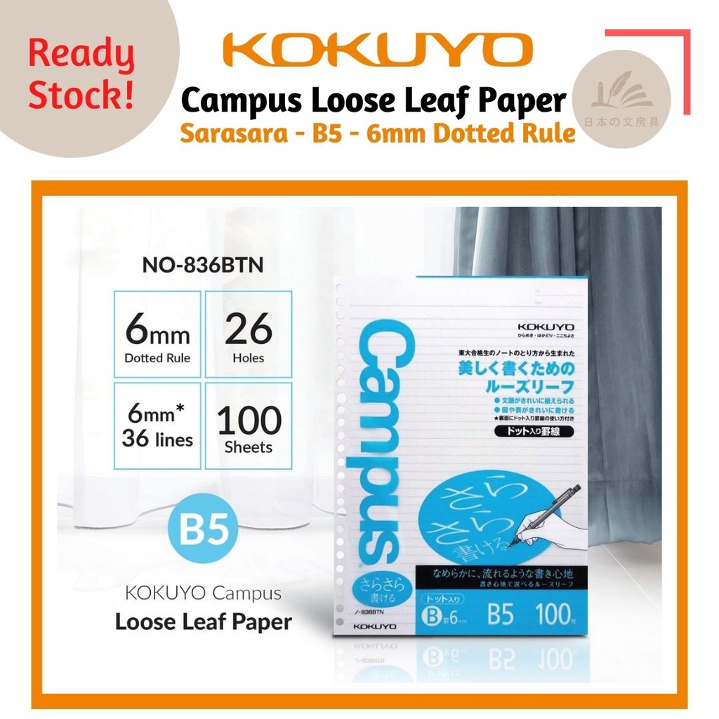 Kokuyo Campus 836B Loose Leaf Paper - Sarasara - B5 - Dotted 6mm Rule - 26 Holes - 100 Sheets ...