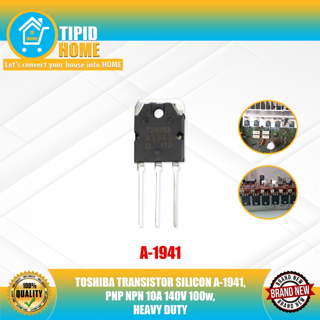 TOSHIBA TRANSISTOR SILICON A-1941, PNP NPN 10A 140V 100w, HEAVY DUTY ...
