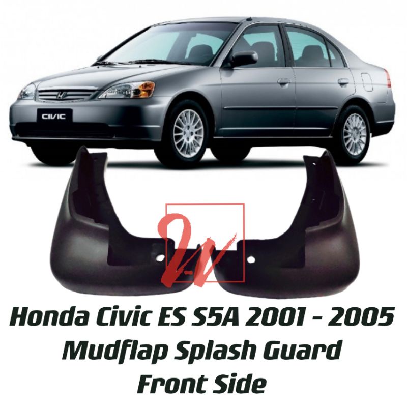 Honda Civic ES S5A Mudflap Splash Guard Front 2001 - 2005 | Shopee ...