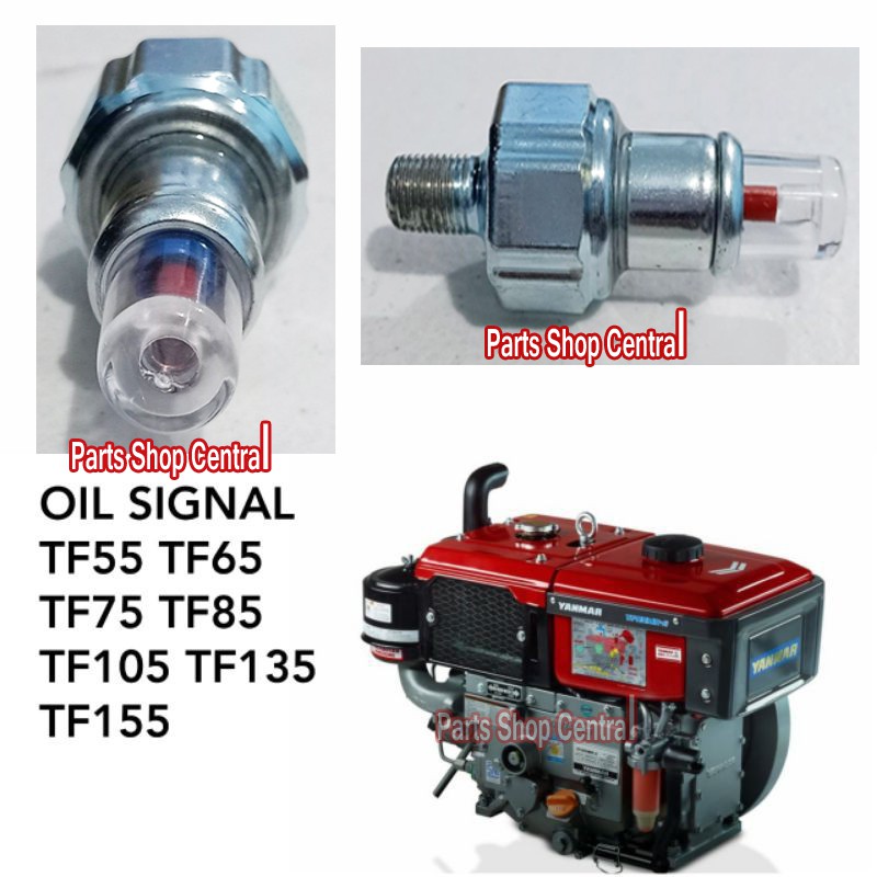OIL SIGNAL Yanmar Tf55 / 65 Tf75 / 85 Tf105 Tf135 / 155 Kubota Rd65 ...