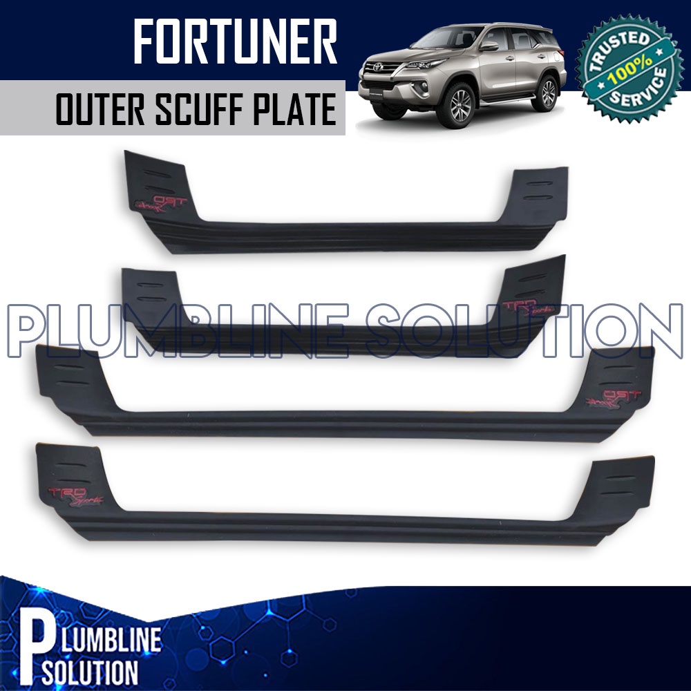 TRD Toyota Fortuner 2016 - 2023 Outer Scuff Plate / Door Side Step Sill ...