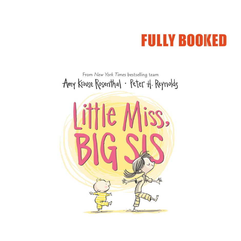 Little Miss, Big Sis (Board Book) by Amy Krouse Rosenthal | Shopee ...