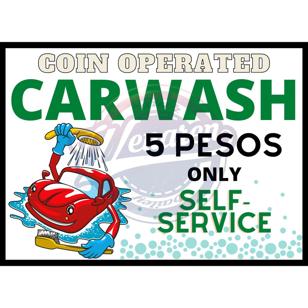 Laminated Signage fro Car wash 5 Pesos Piso Coin Self Service A4 Size ...