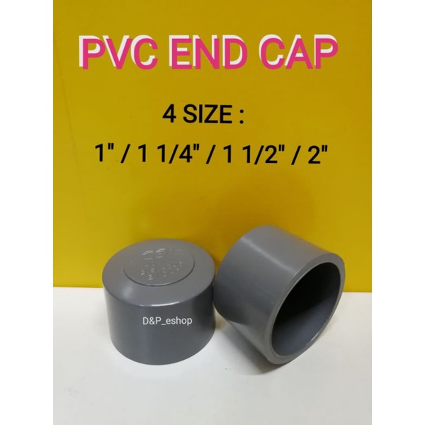 PVC End Cap PVC Pipe Fittings Penutup Paip PVC | Shopee Philippines