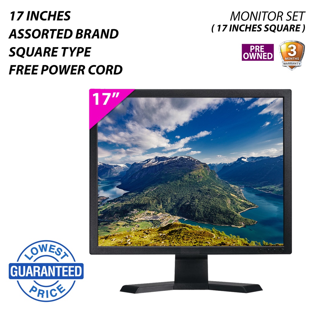 Monitor for Pc / 17 Inches Assorted Brand / Square Type / Free Power ...