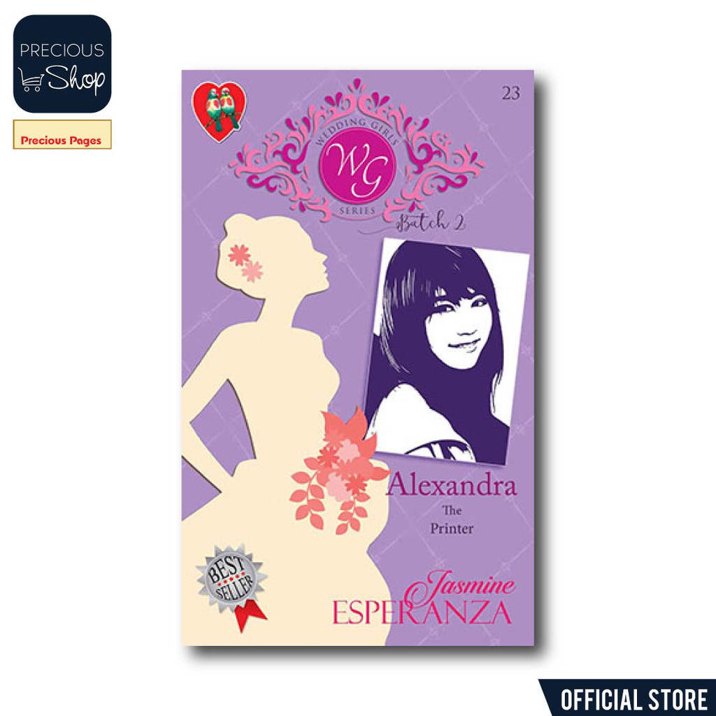 Wedding Girls Series 23 Batch 2: Alexandra, The Printer by Jasmine Esperanza (VP) | Shopee ...