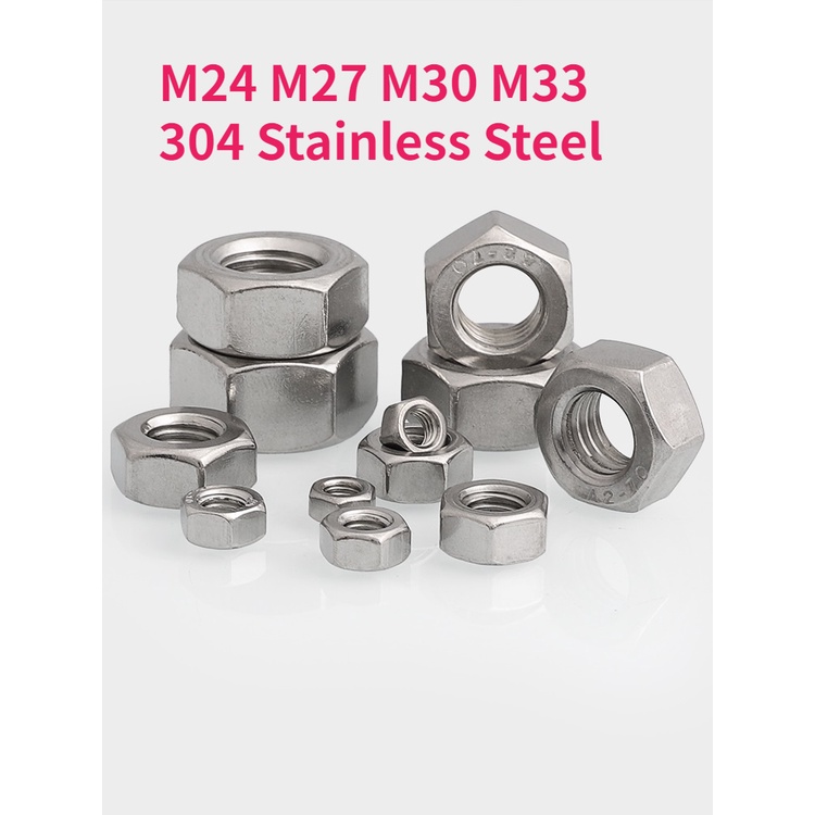 M24 M27 M30 M33 304 Stainless Steel Hex Hexagon Nut | Shopee Philippines