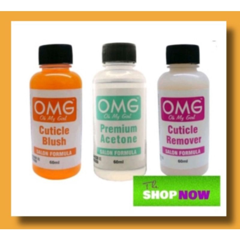 OMG Acetone, Cuticle Remover ,Cuticle Blush 60ml | Shopee Philippines