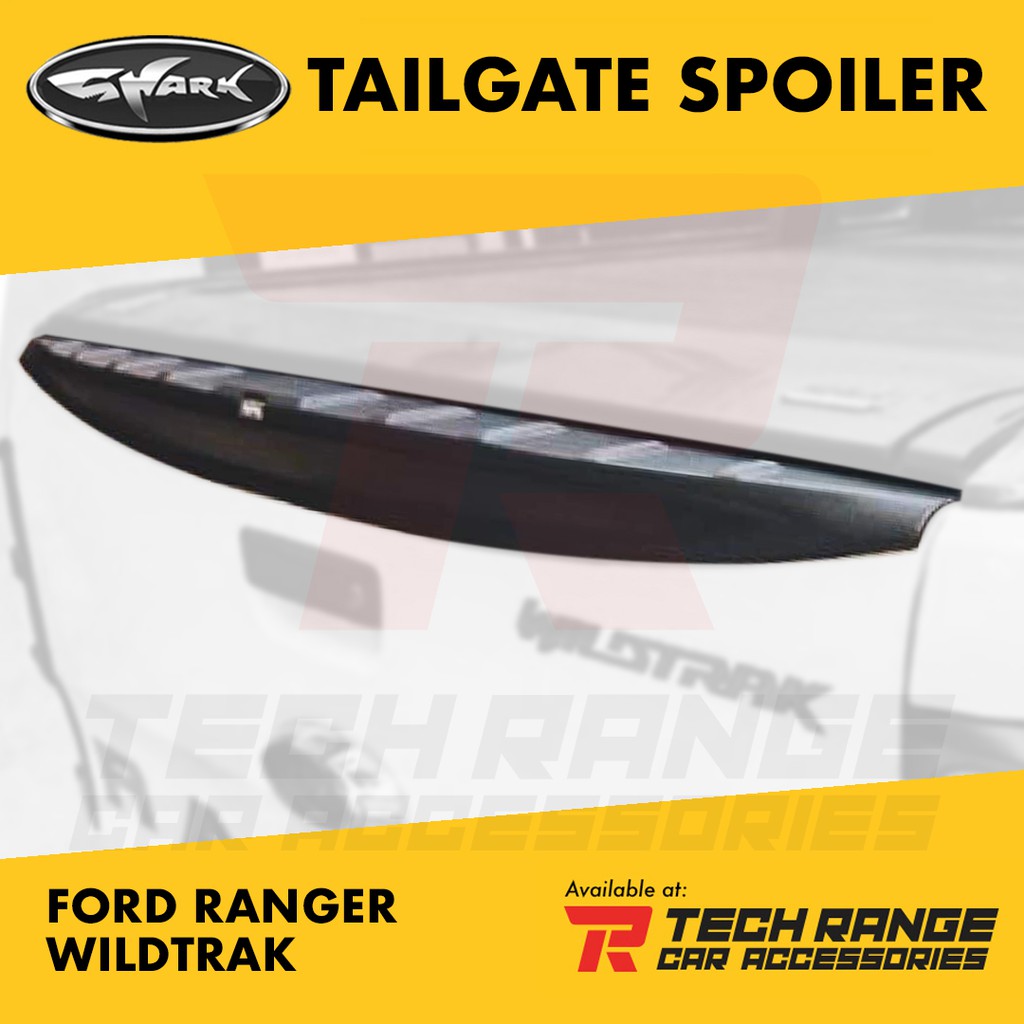 Tailgate Spoiler (Shark Brand) Ford Ranger Wildtrak YM: 2018 to Present ...