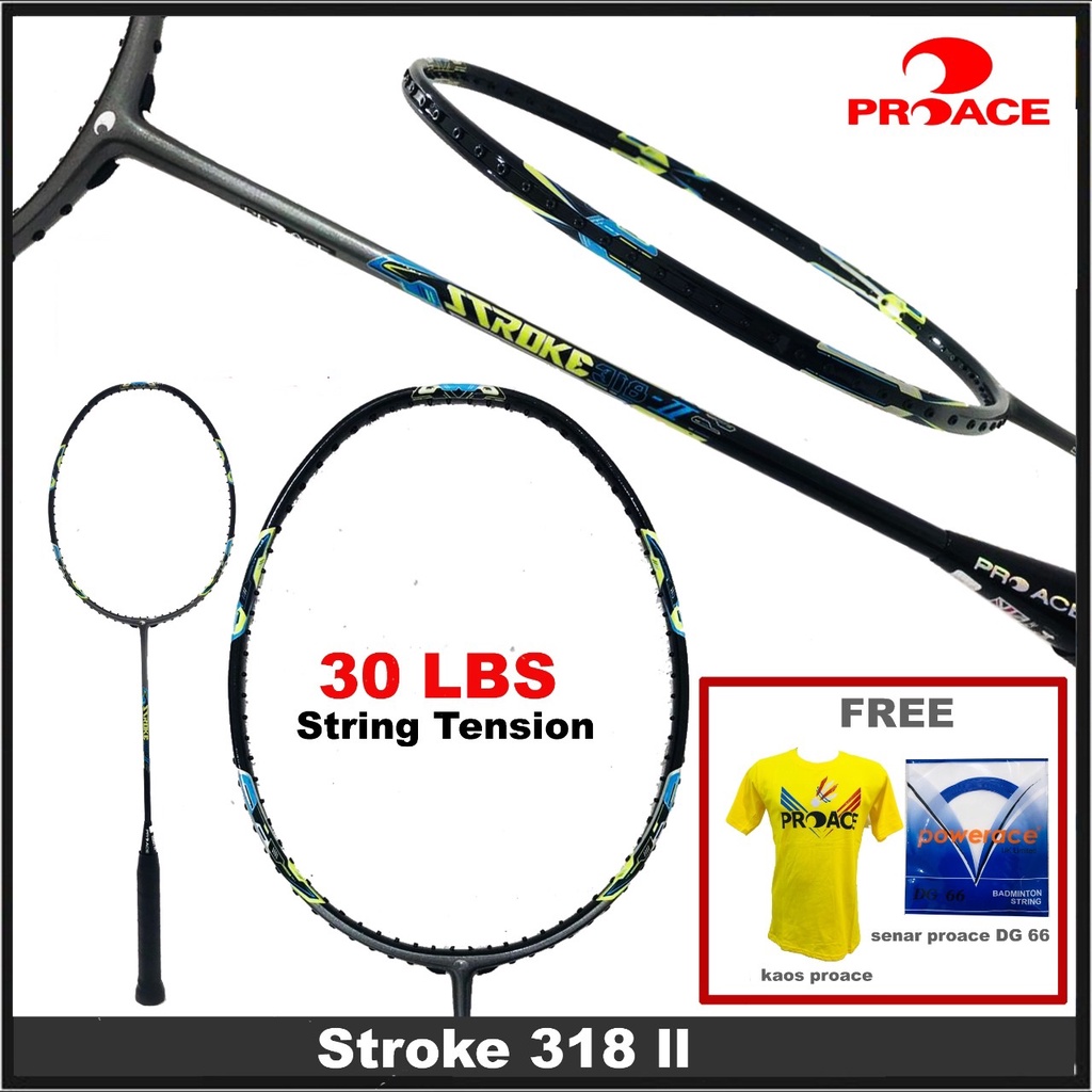 PROACE Stroke 318 Gen II Badminton Racket | Shopee Philippines