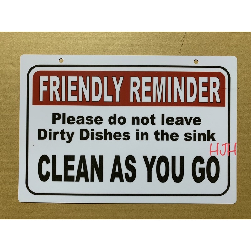 Please Do Not Leave Dirty Dishes In The Sink CLEAN AS YOU GO PVC ...