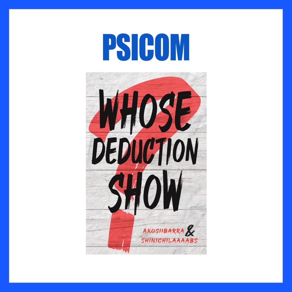 Psicom book - Whose Deduction Show? by AkosiIbarra and ShinichiLaaaabs ...