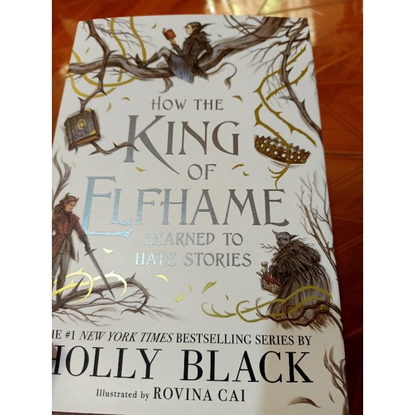 Hardcover! HOLLY BLACK book How the King of Elfhame Learned to Hate ...