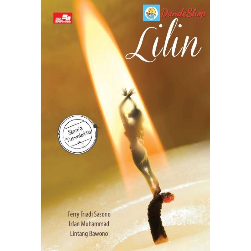 LILIN Candles - Novel Book By Irfan Muhammad, Lintang Bawono, Ferry Triadi Sasono | Shopee ...