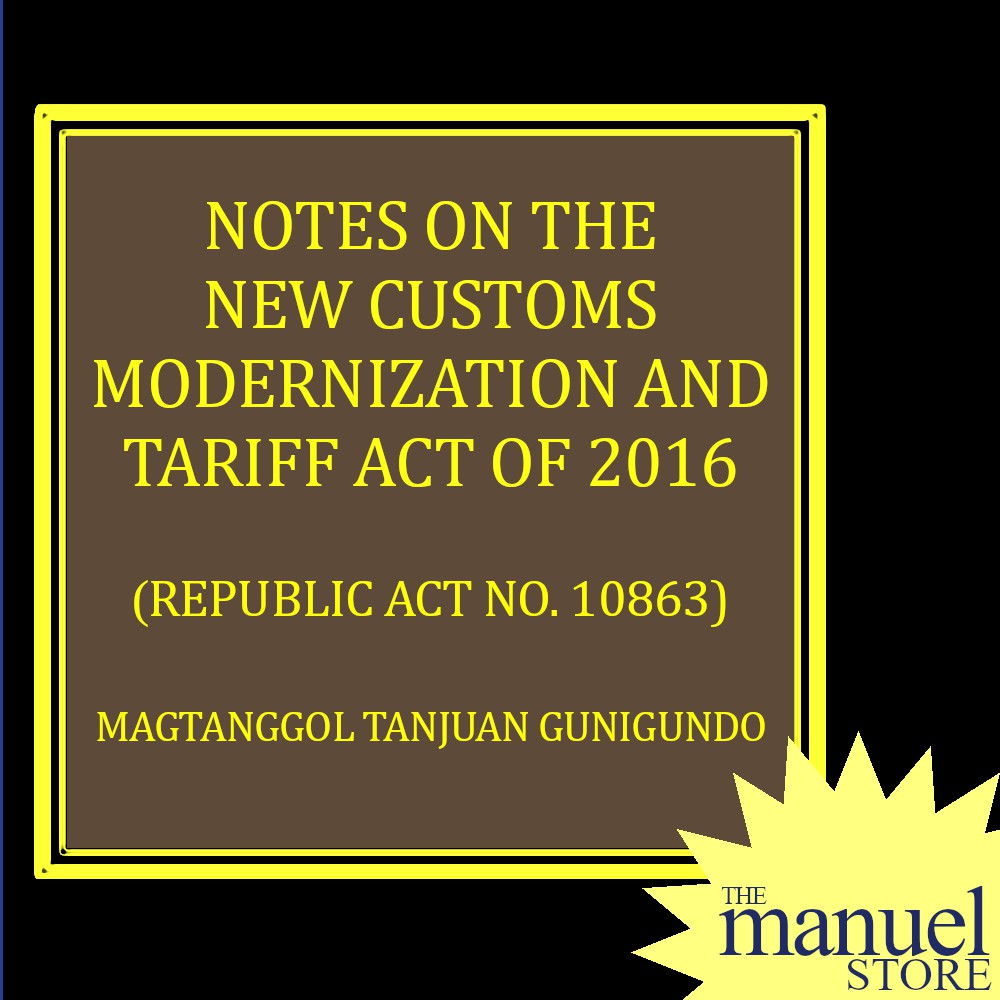 Gunigundo (2017) - Notes on the New Customs Modernization and Tariff ...