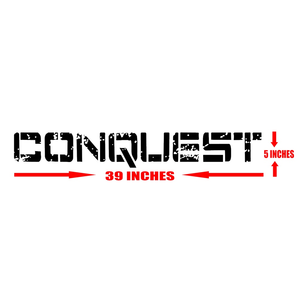 CONQUEST DESIGN 2 TAILGATE cut out vinyl sticker 5x39 inches | Shopee ...