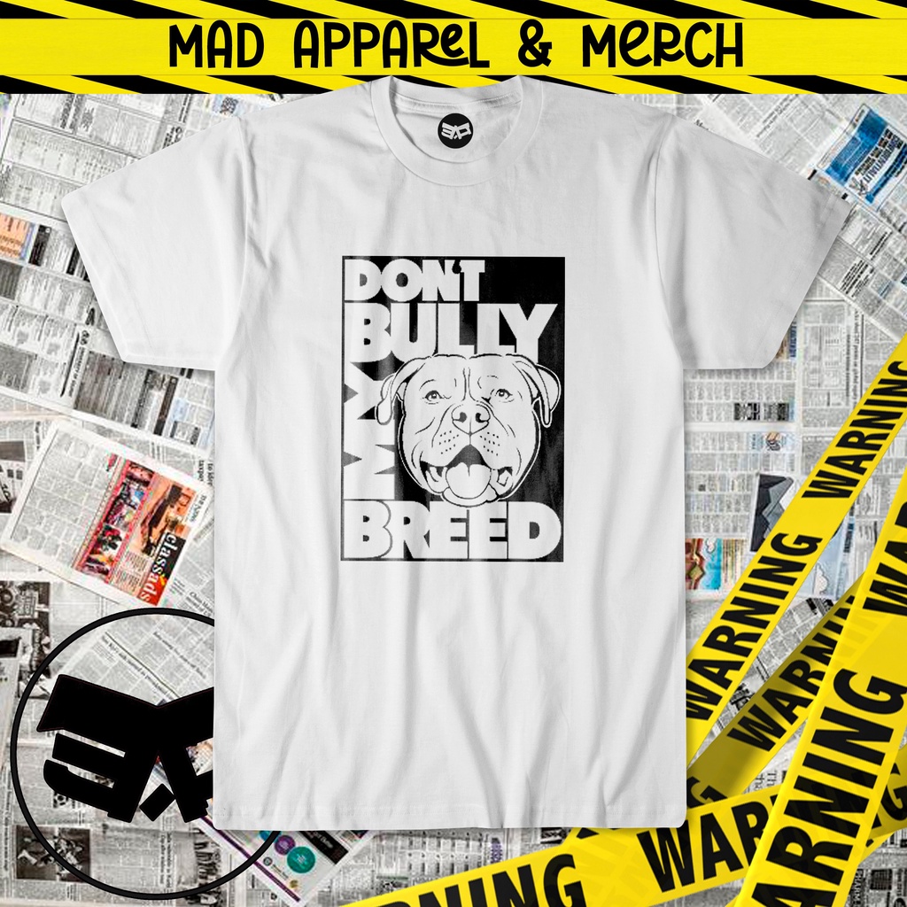 Don't Bully My Breed Statement T-shirt / Dog T-shirt Merch T-shirt ...
