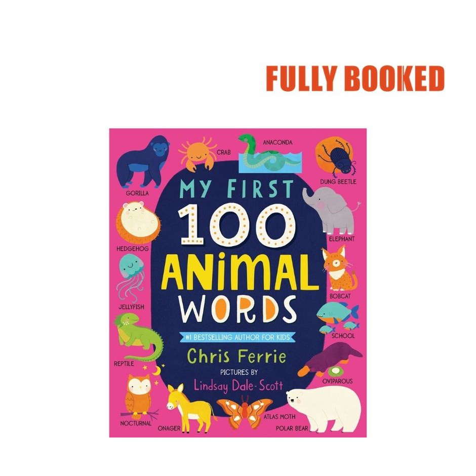 My First 100 Animal Words (Board Book) by Chris Ferrie | Shopee Philippines