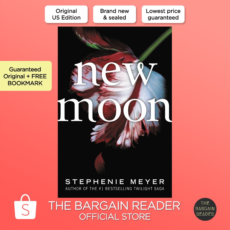 New Moon (The Twilight Saga #2) by Stephenie Meyer | Shopee Philippines