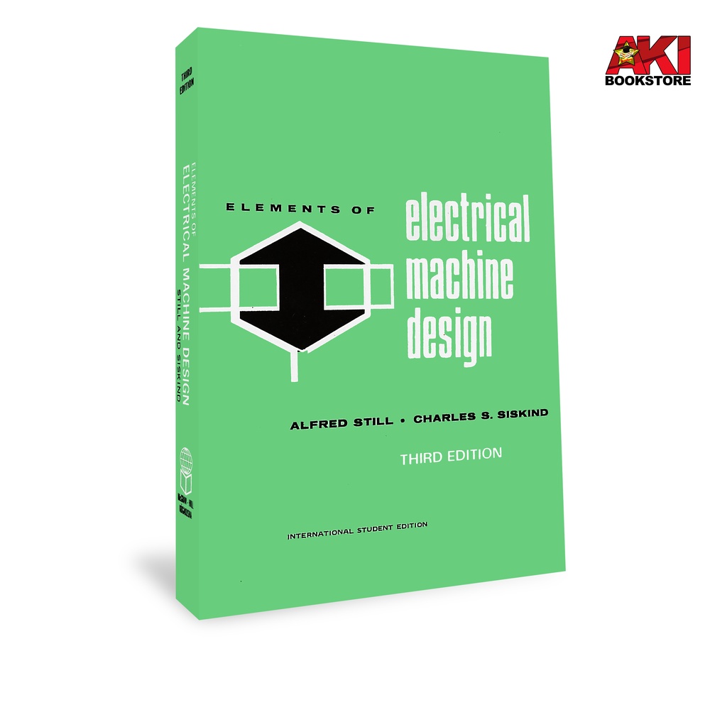 AUTHENTIC Elements of Electrical Machine Design Third Edition ...