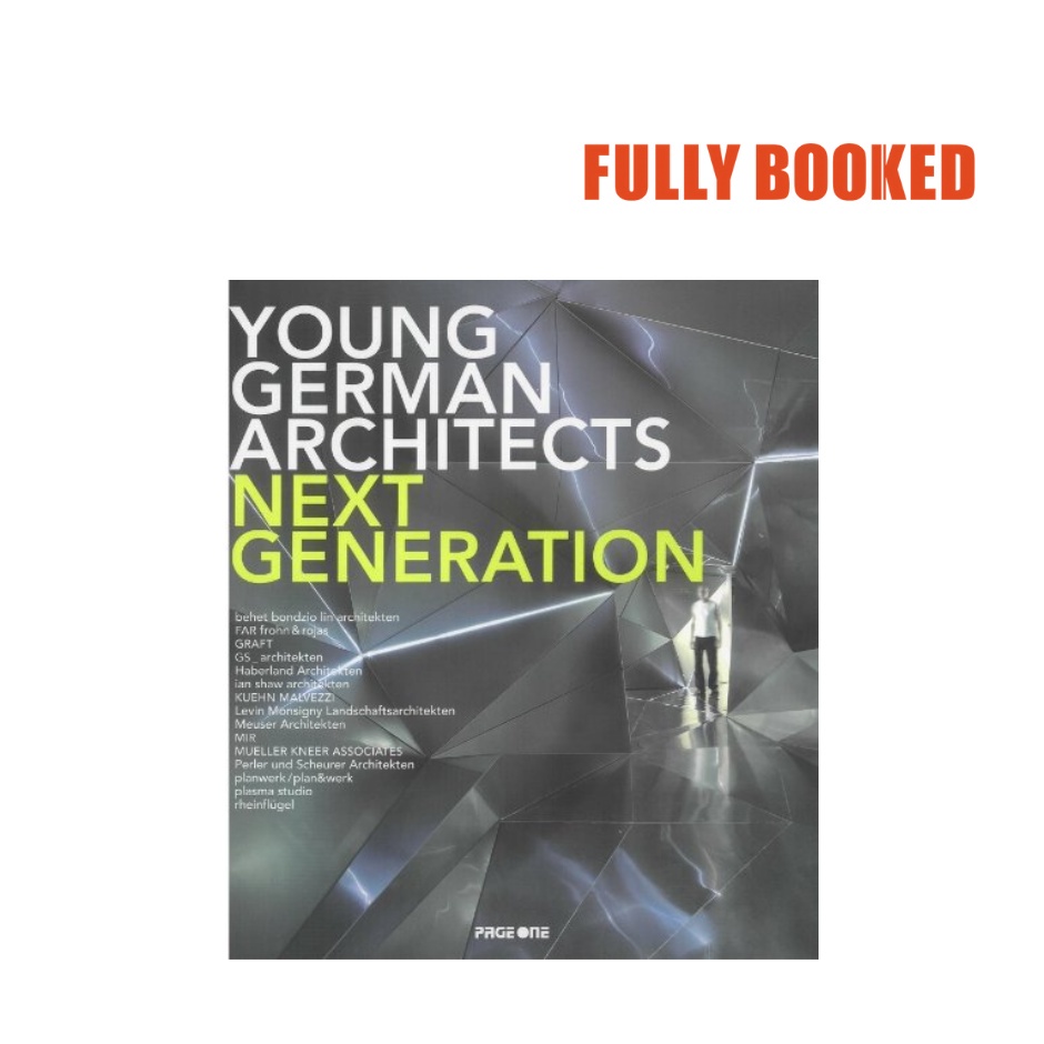Young German Architects: Next Generation (Hardcover) by Elke Aus Dem ...
