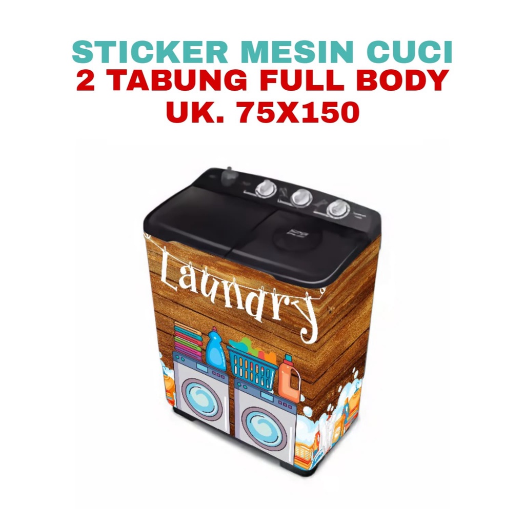 MESIN Full Body 2 Tube Washing Machine Sticker with Wash SA Loundry ...