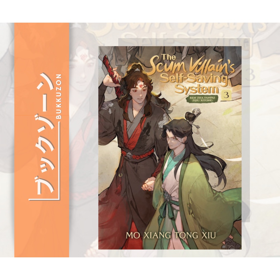 The Scum Villain's Self-Saving System: Ren Zha Fanpai Zijiu Xitong Novel Volume 3 (English ...