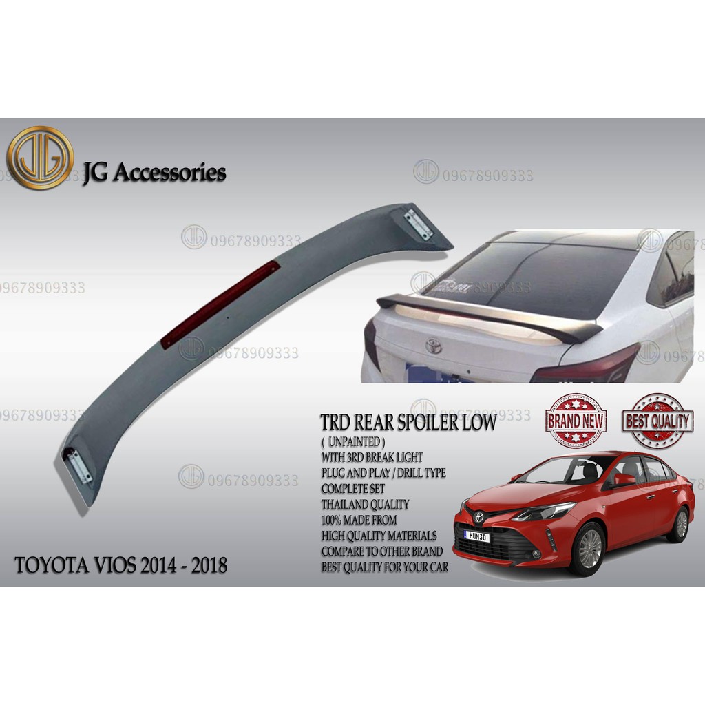 TOYOTA VIOS GENERATION 3 2014 - 2018 REAR SPOILER WING WITH 3RD BREAK ...