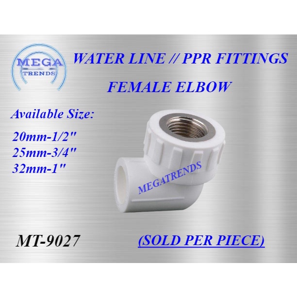 MT-9027 PPR Fittings Female Thread 90° Elbow 1/2" 3/4" 1' INCHES ...