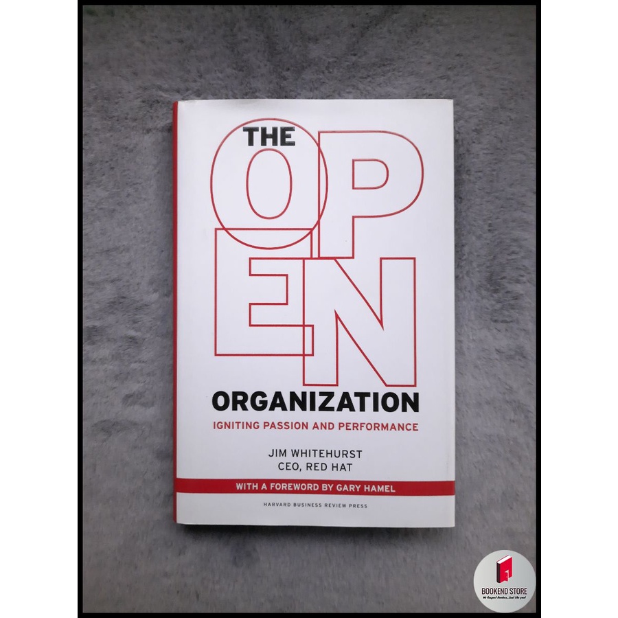 (HB) The Open Organization: Igniting Passion and Performance by Jim ...