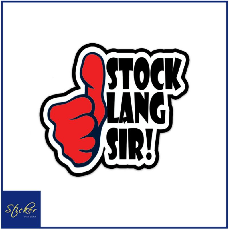 STOCK LANG SIR ( 3.4 inches )Waterproof Vinyl Sticker For Motorcycle ...