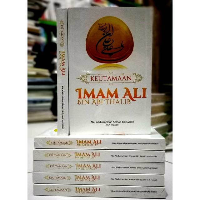 The Priority of Imam Ali bin Abi Talib - Imam al-Nasai | Shopee Philippines