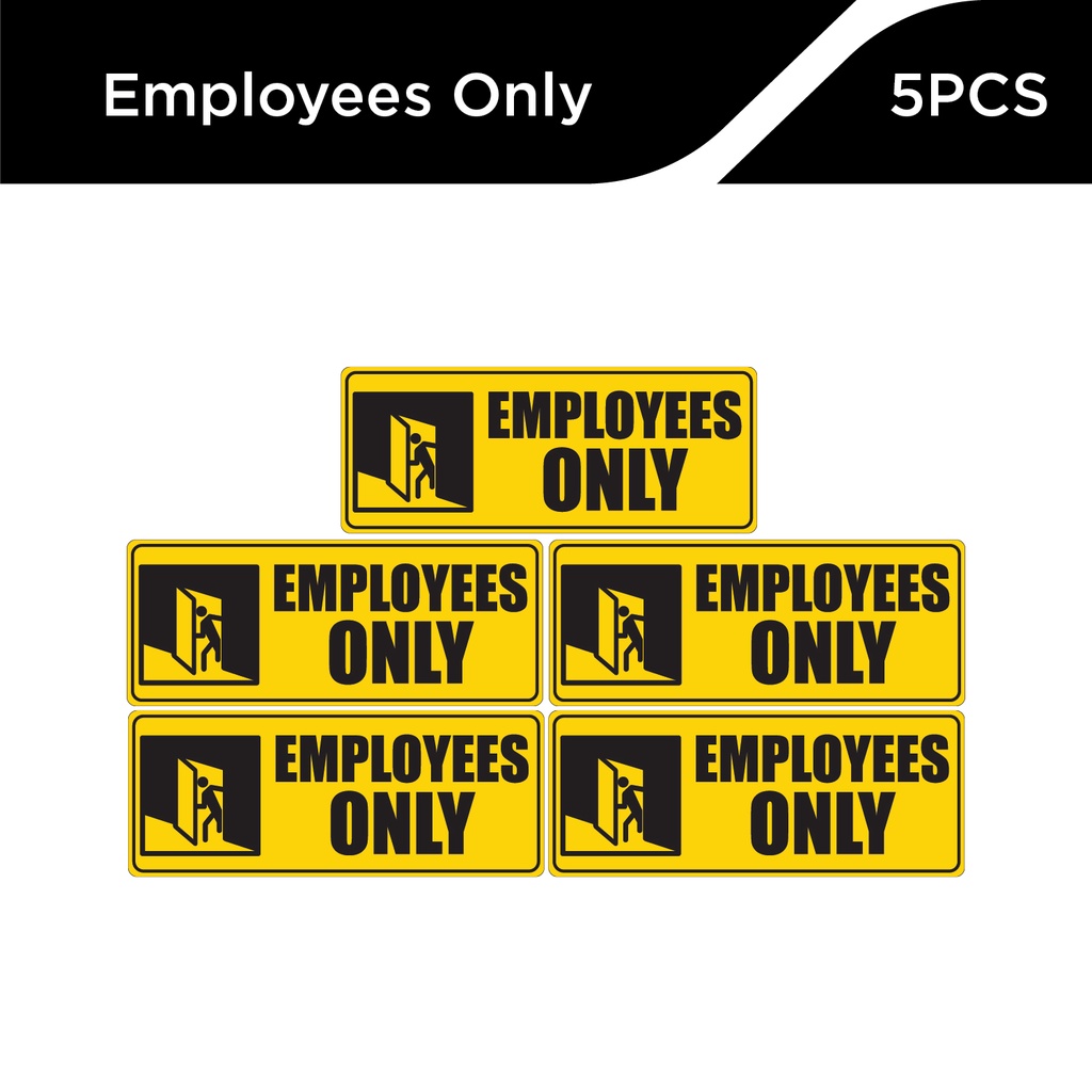 DSign 3, 5, & 10pcs. Employees Only 10x4" inches Sticker Signage Vinyl ...