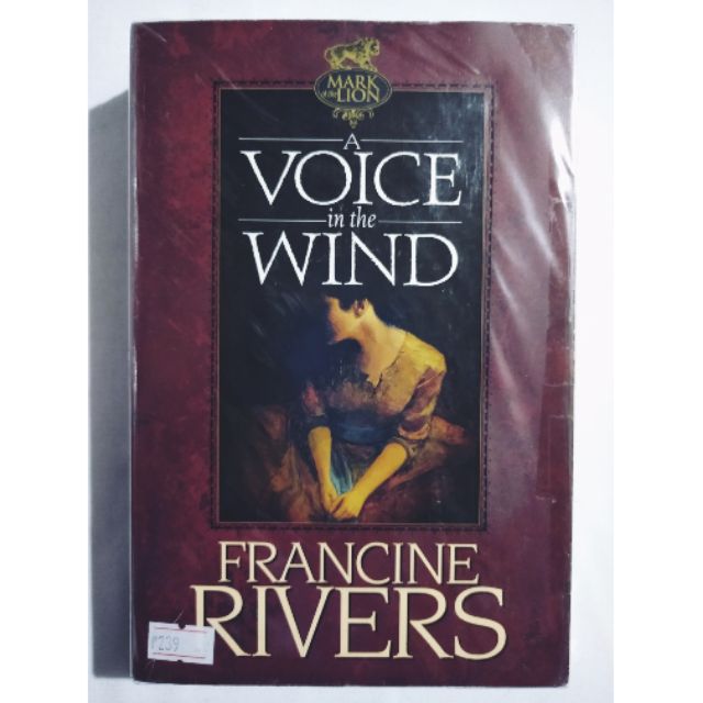 Francine Rivers: A Voice in the Wind (Mark of The Lion, #1) | Shopee ...