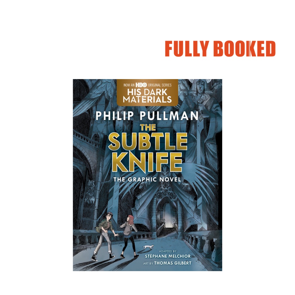 The Subtle Knife: The Graphic Novel (Hardcover) by Philip Pullman ...