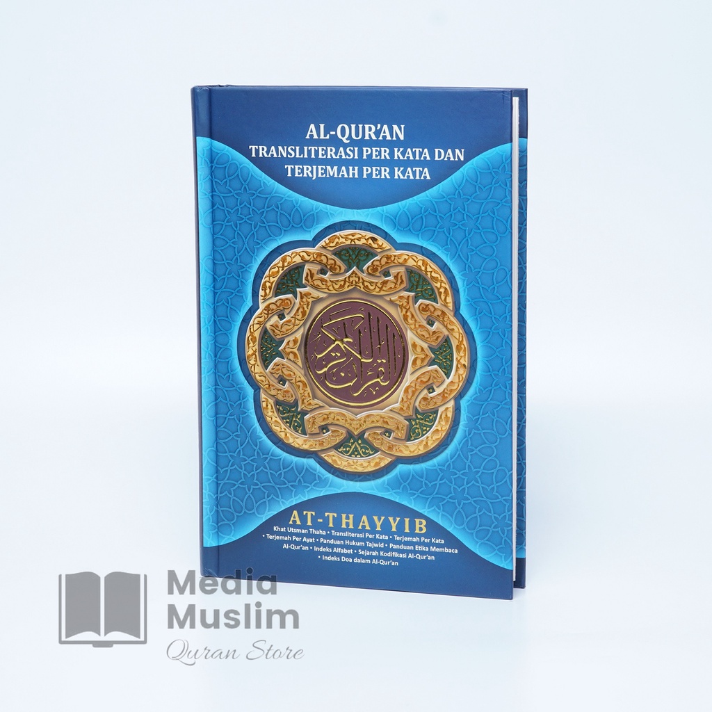 Al QU'RAN AT-THAYYIB :A5 (MEDIUM) AL-QURAN TRANSLITERATION PER WORDS ...